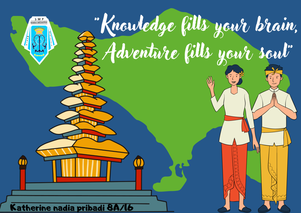 Slogan Study Tour Bali | SMP Maria Mediatrix